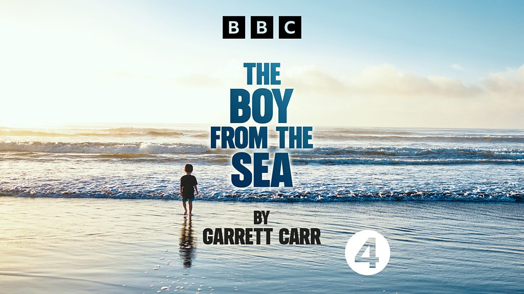 BBC Sounds - The Boy from the Sea by Garrett Carr - Available Episodes