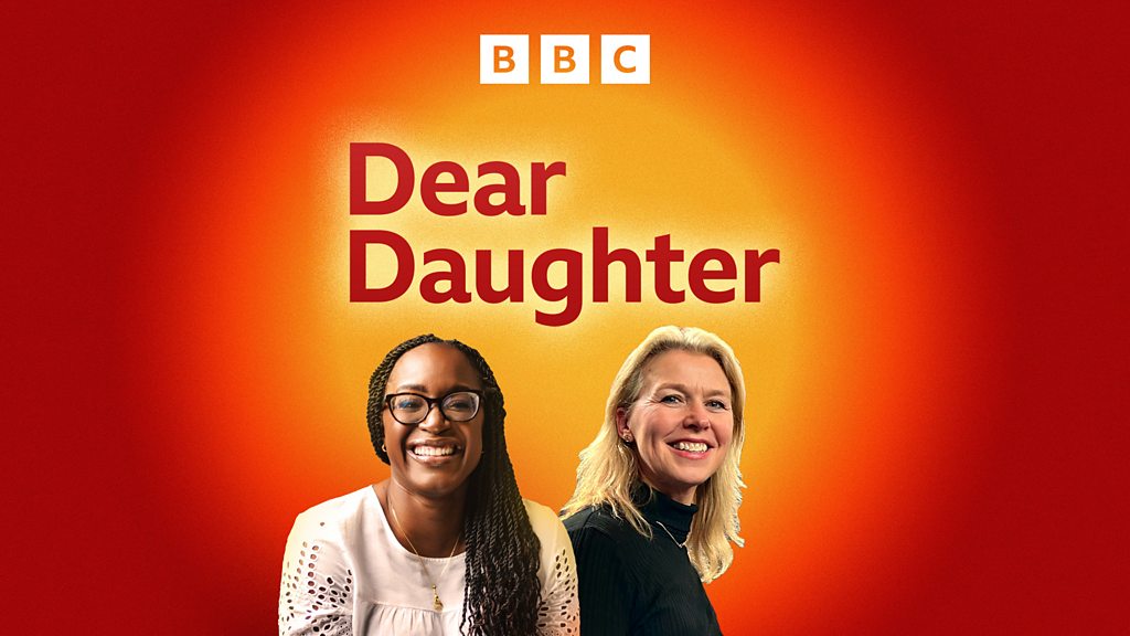 Dear Daughter - Advice for partying - BBC Sounds