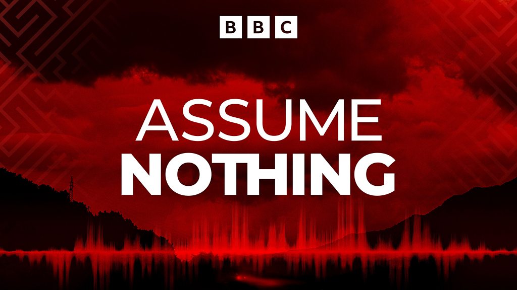 BBC Sounds - Assume Nothing - Available Episodes