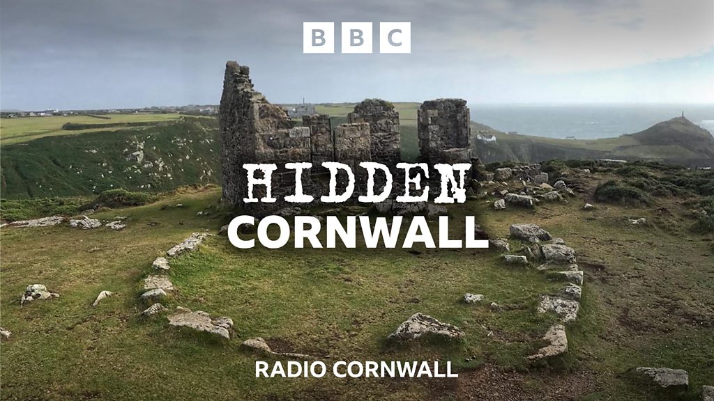 BBC Sounds - Hidden Cornwall - Available Episodes