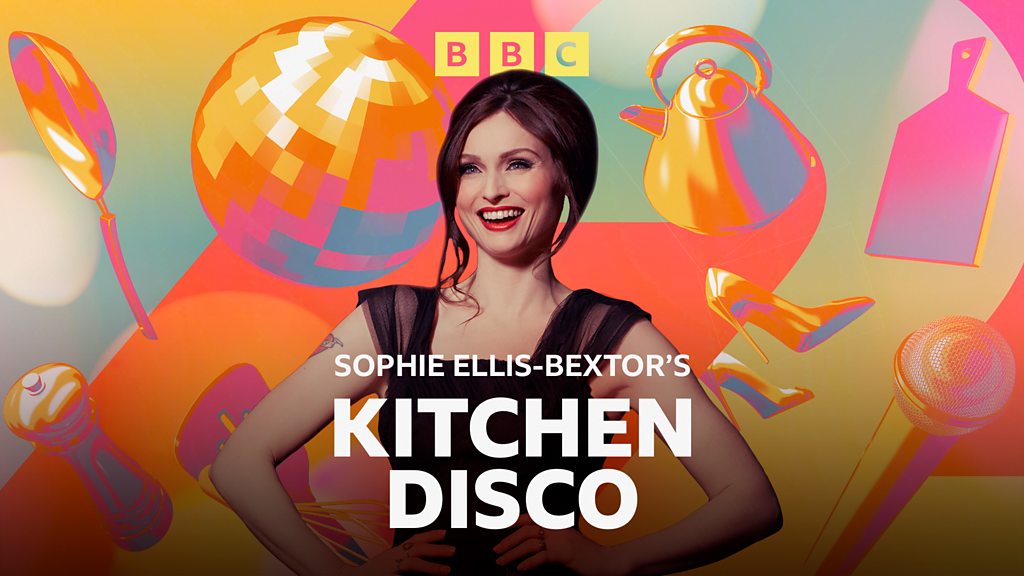 Sophie Ellis-Bextor's Kitchen Disco - One more party? - BBC Sounds