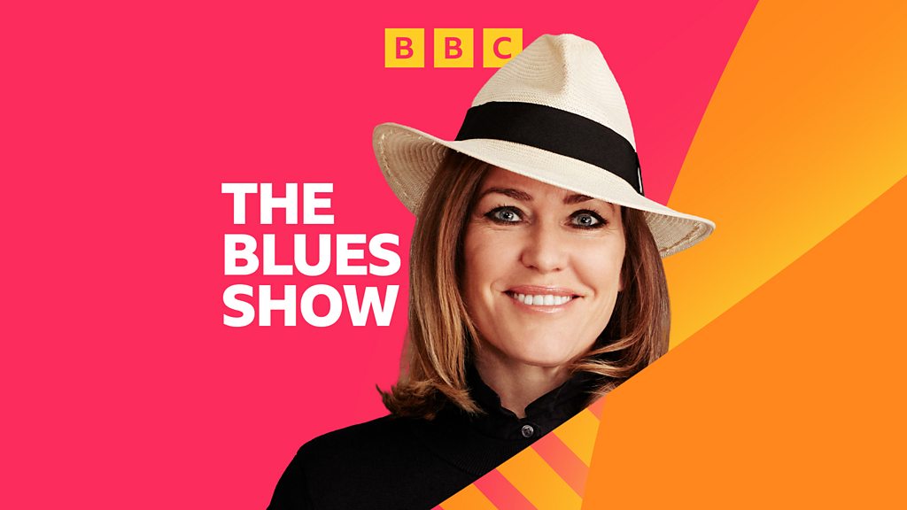 The Blues Show with Cerys Matthews - With special guest James Hunter ...