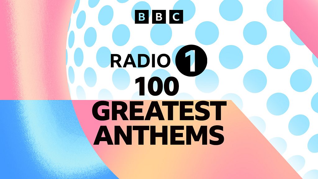 Radio 1's 100 Greatest Anthems - Number 2s - Episode 2 (75-51) - BBC Sounds