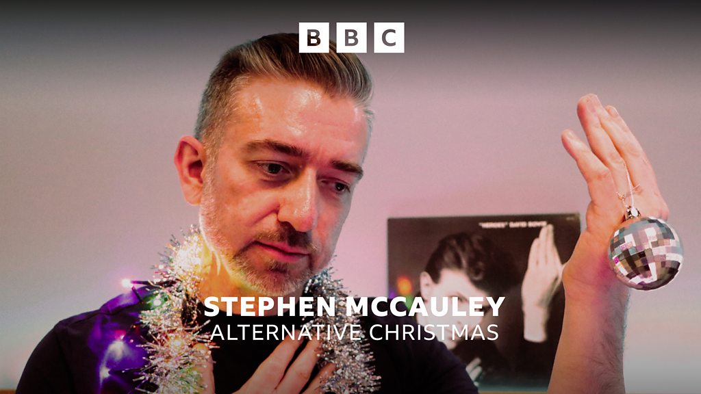 Stephen McCauley - Alternative Christmas Songs - BBC Sounds