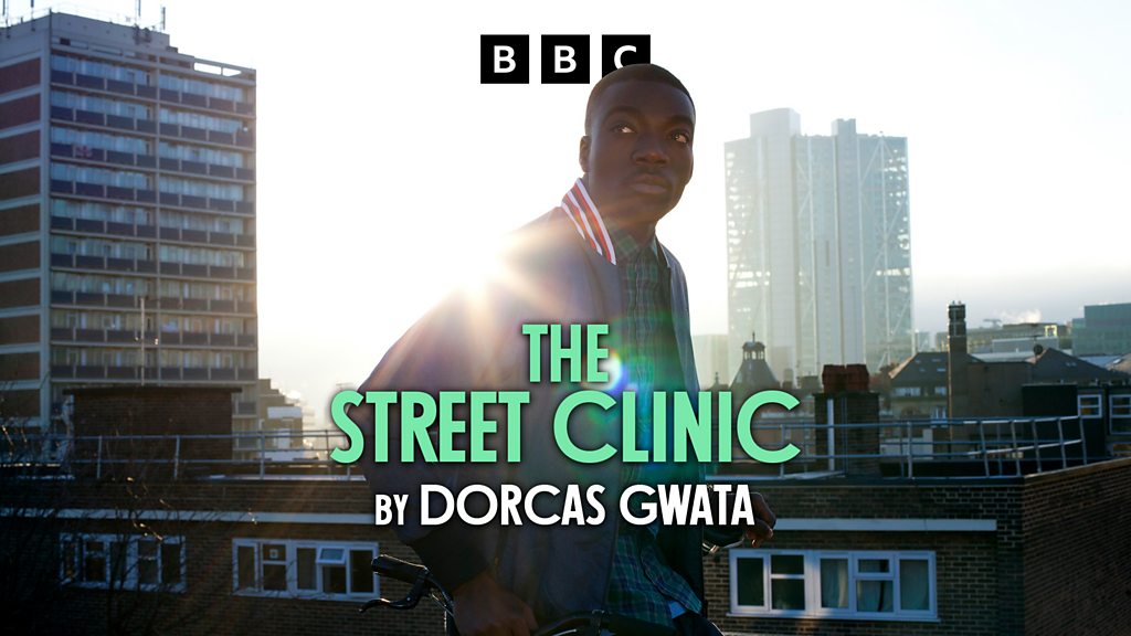 The Street Clinic by Dorcas Gwata - Zane: The House - BBC Sounds