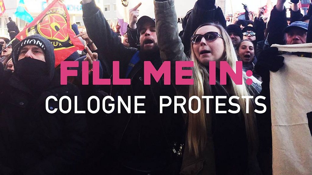 Fill me in: The Cologne protests - BBC Three