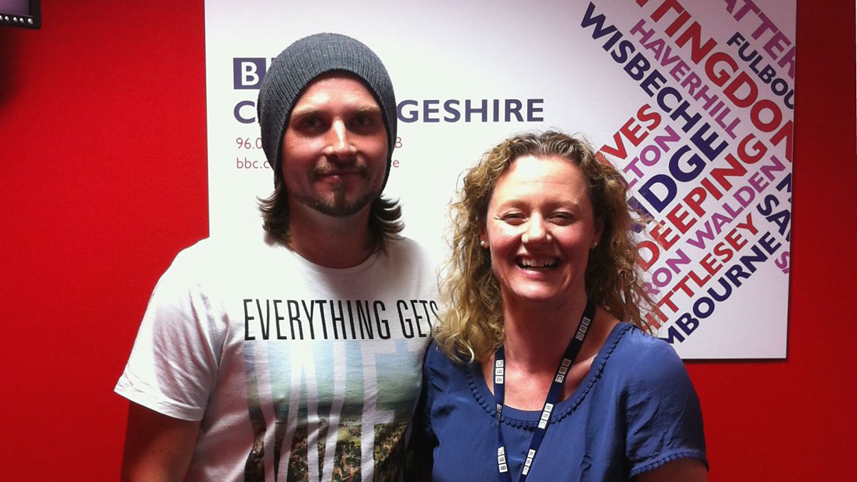BBC Radio Cambridgeshire - Sue Dougan in the Afternoon, 30/05/2013, Sue ...