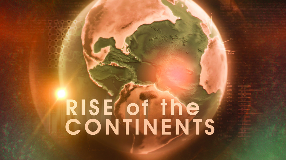 BBC Two - Rise of the Continents - Visualising our moving planet