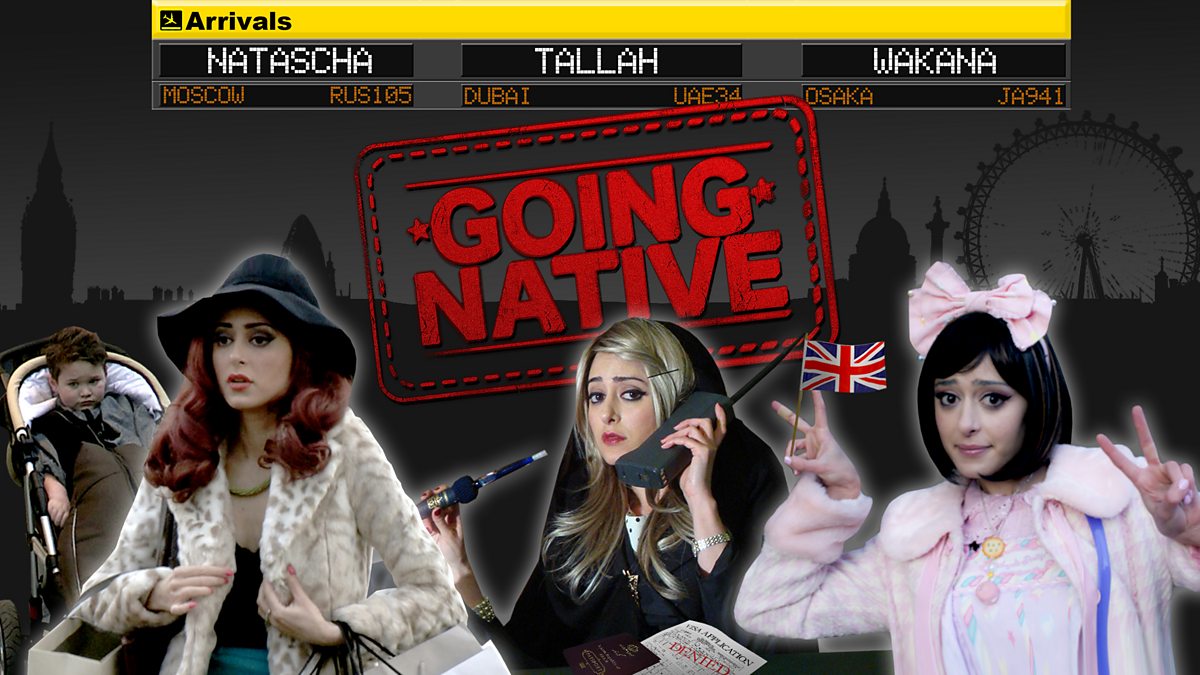 BBC Three - Comedy Feeds, Series 2, Going Native, Going Native in ...