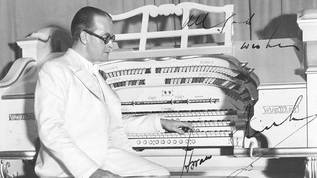 BBC Radio 2 - The Organist Entertains, A Programme of Popular Organ ...