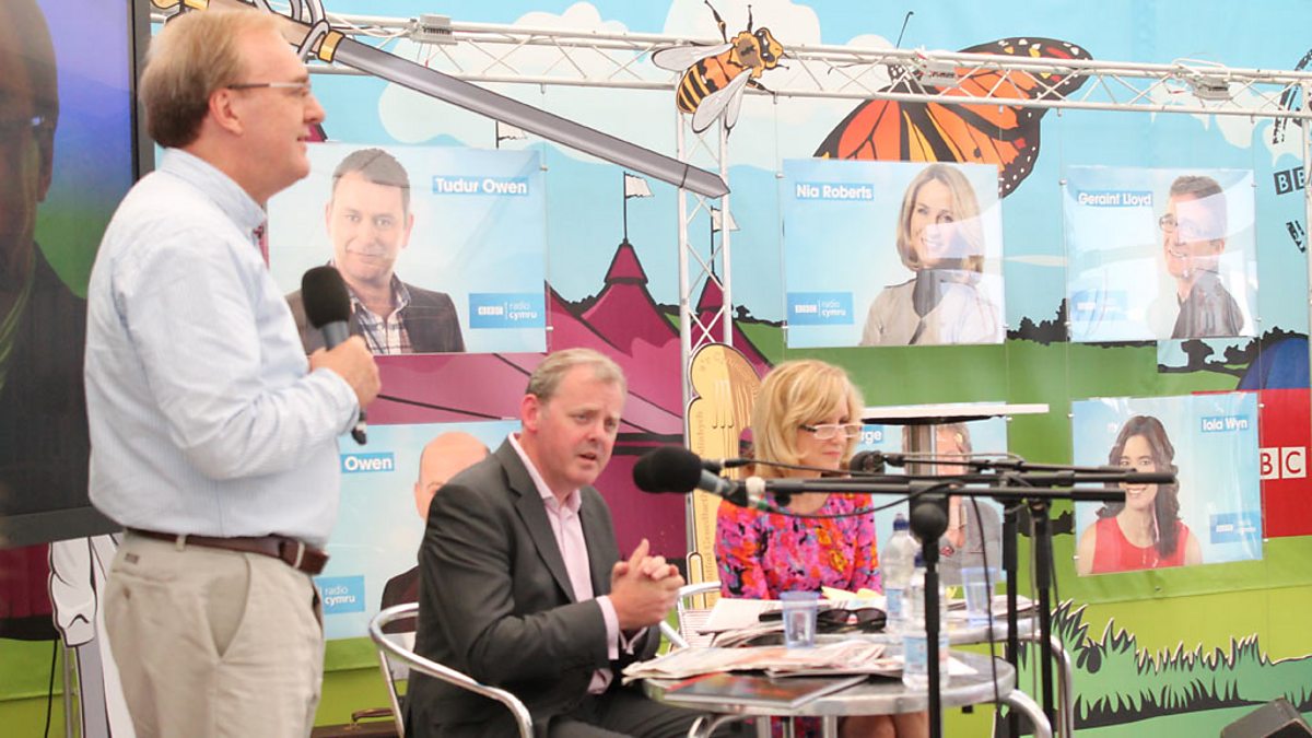 BBC Radio Cymru - Dewi Llwyd ar Fore Sul, Rhaglen Dewi Llwyd ar faes ...