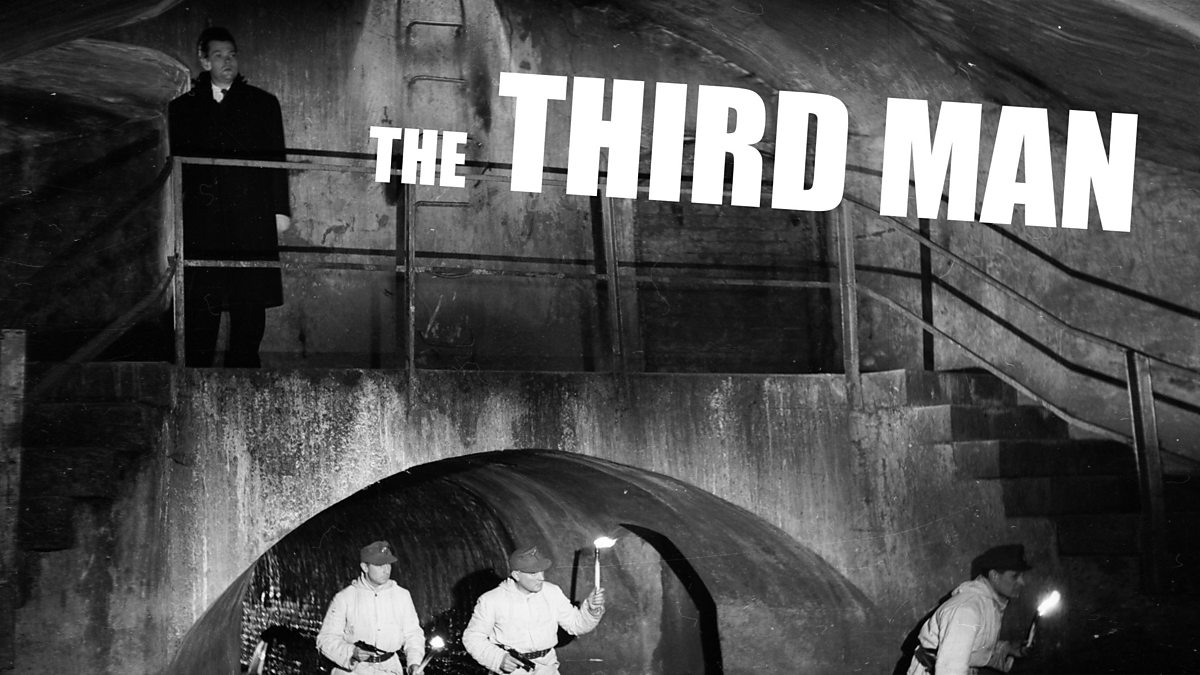 BBC - Sound of Cinema Season, The Third Man