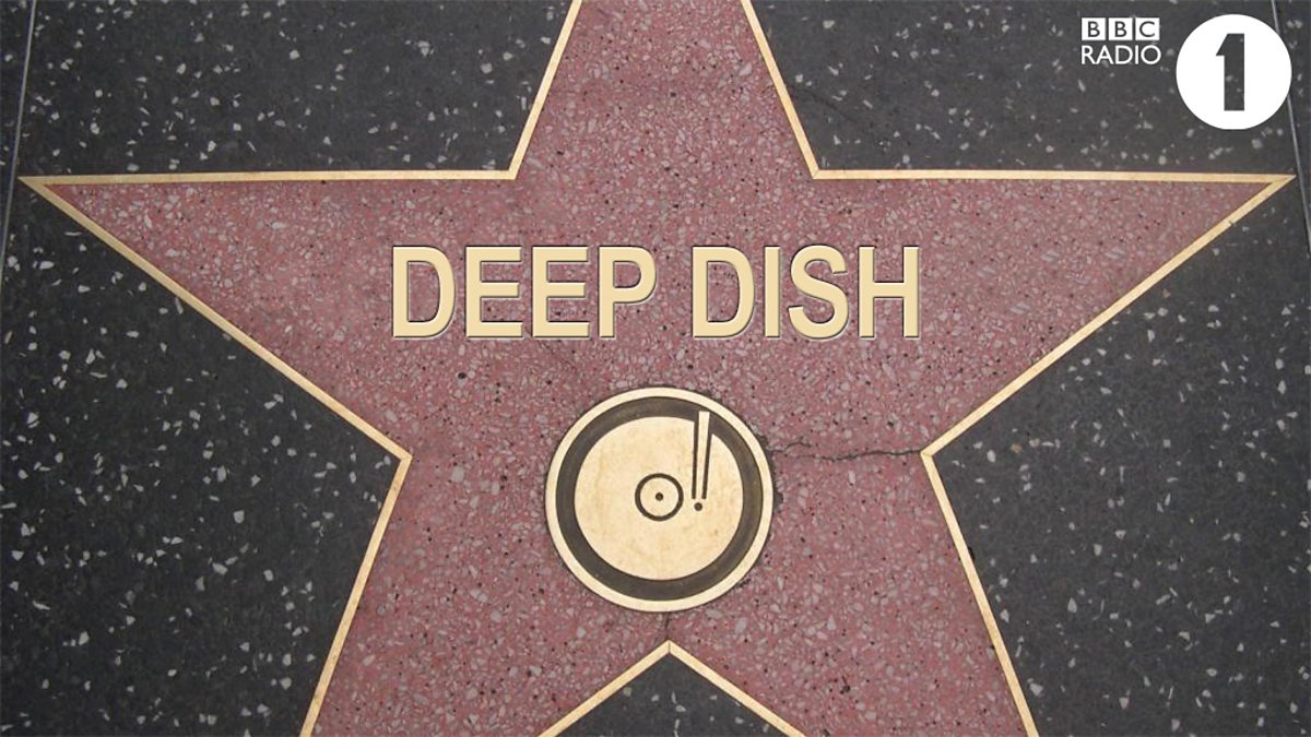 BBC Radio 1 - Pete Tong, Deep Dish enters the Hall Of Fame