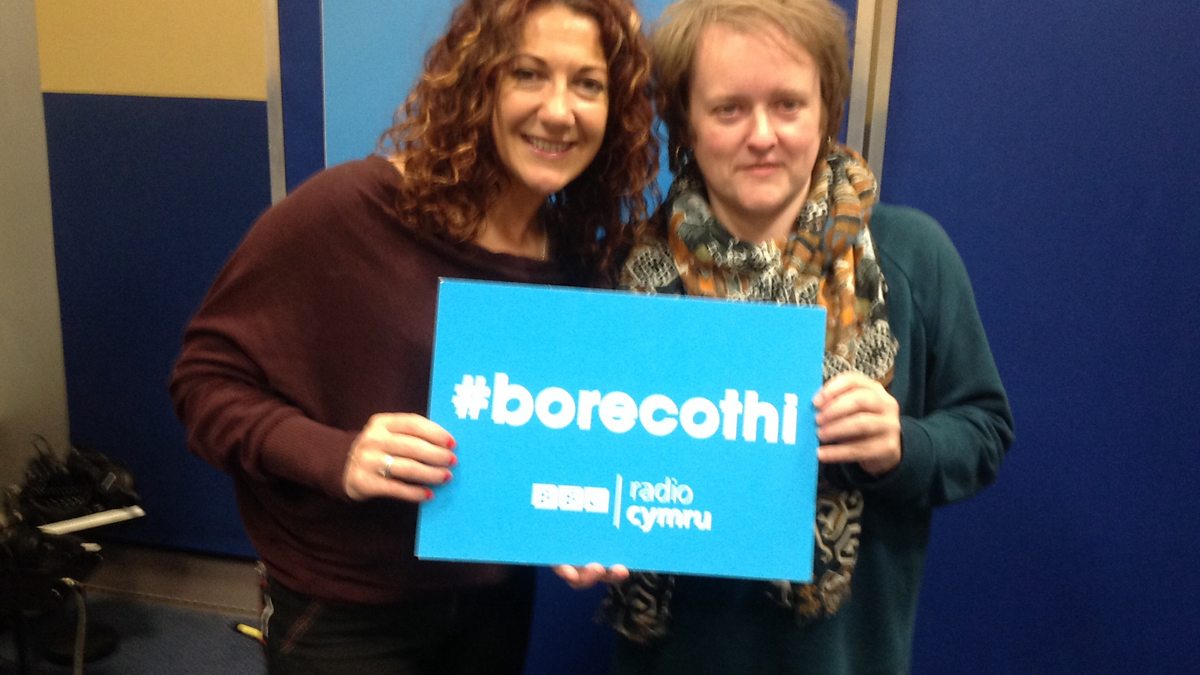 BBC Radio Cymru - Bore Cothi, Cerdd i Bore Cothi gan Karen Owen