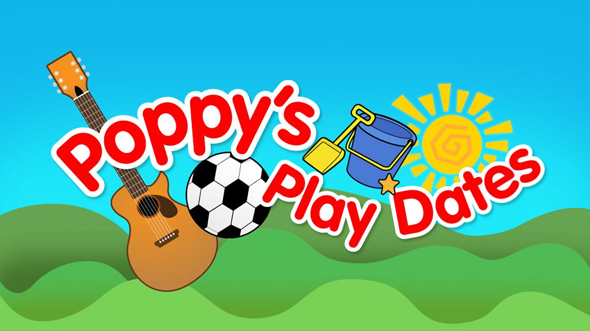 CBeebies Radio - Poppy's Play Dates