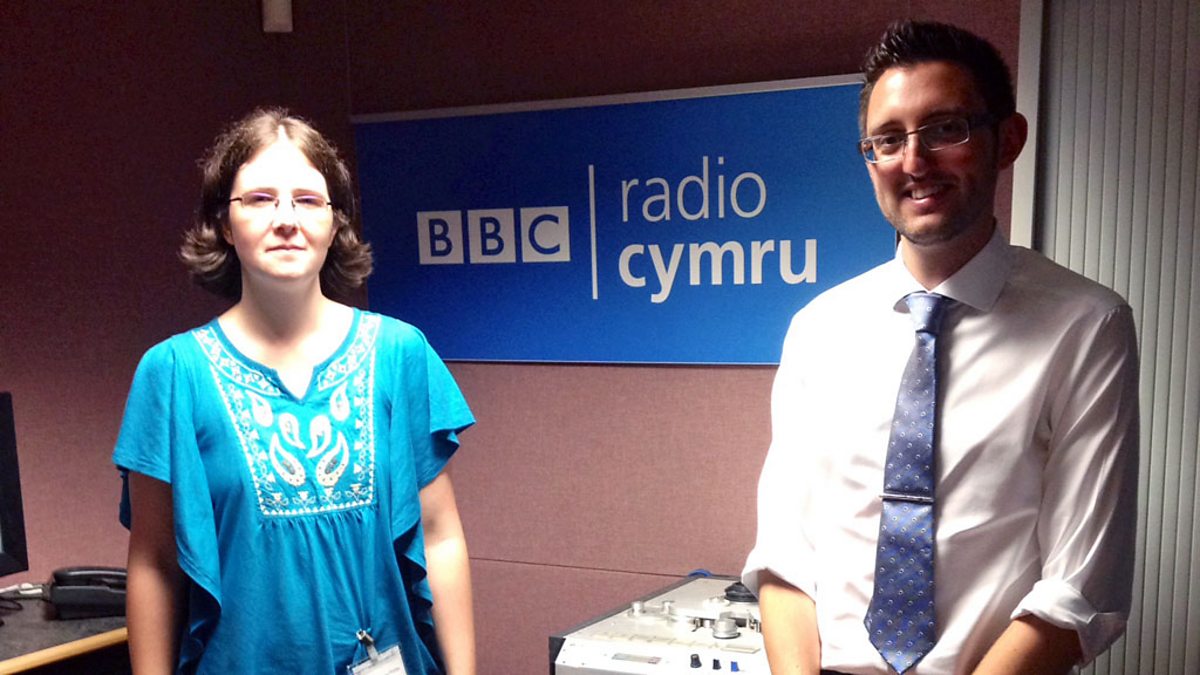 BBC Radio Cymru - Dan yr Wyneb gyda Dylan Iorwerth, 21/07/2014, Dylan ...