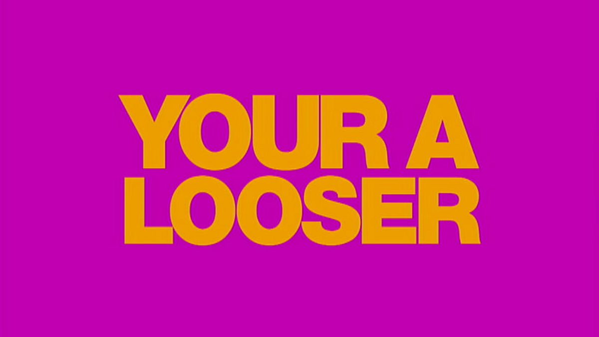 BBC Two - Limmy's Show, Series 2, Episode 2, Your a Looser
