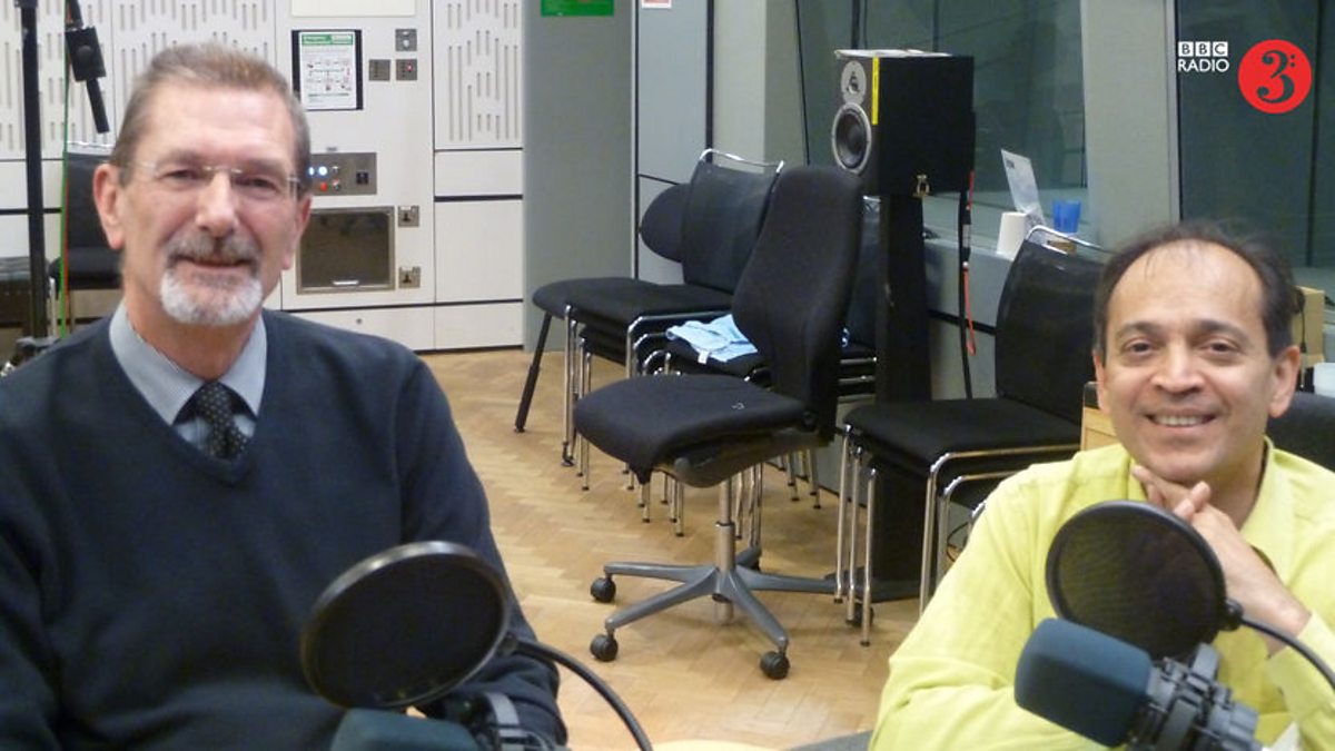 BBC Radio 3 - In Tune, Author Vikram Seth and composer Alec Roth