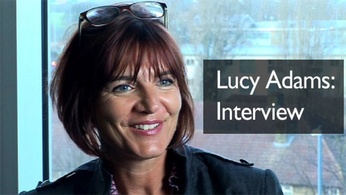 BBC - BBC People, Lucy Adams Interview