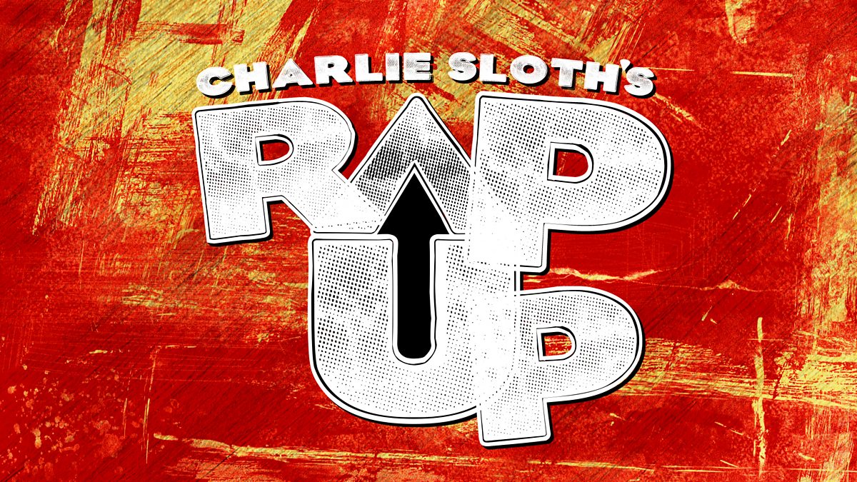BBC Radio 1 - Charlie Sloth's Rap Up