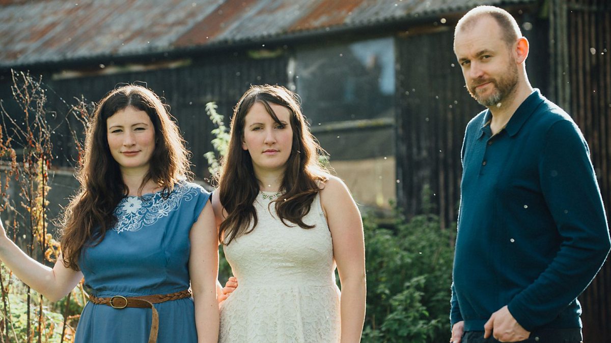 BBC Radio 6 Music - Easter Folk: The Unthanks - Easter Monday with The ...
