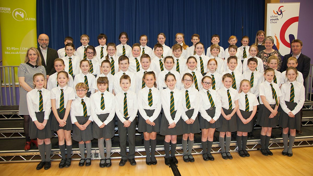 BBC Radio Ulster - BBC Radio Ulster School Choir of the Year 2017, 2015 ...