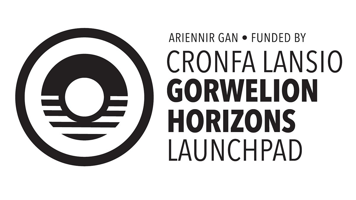 BBC Wales - Horizons - Launchpad Fund