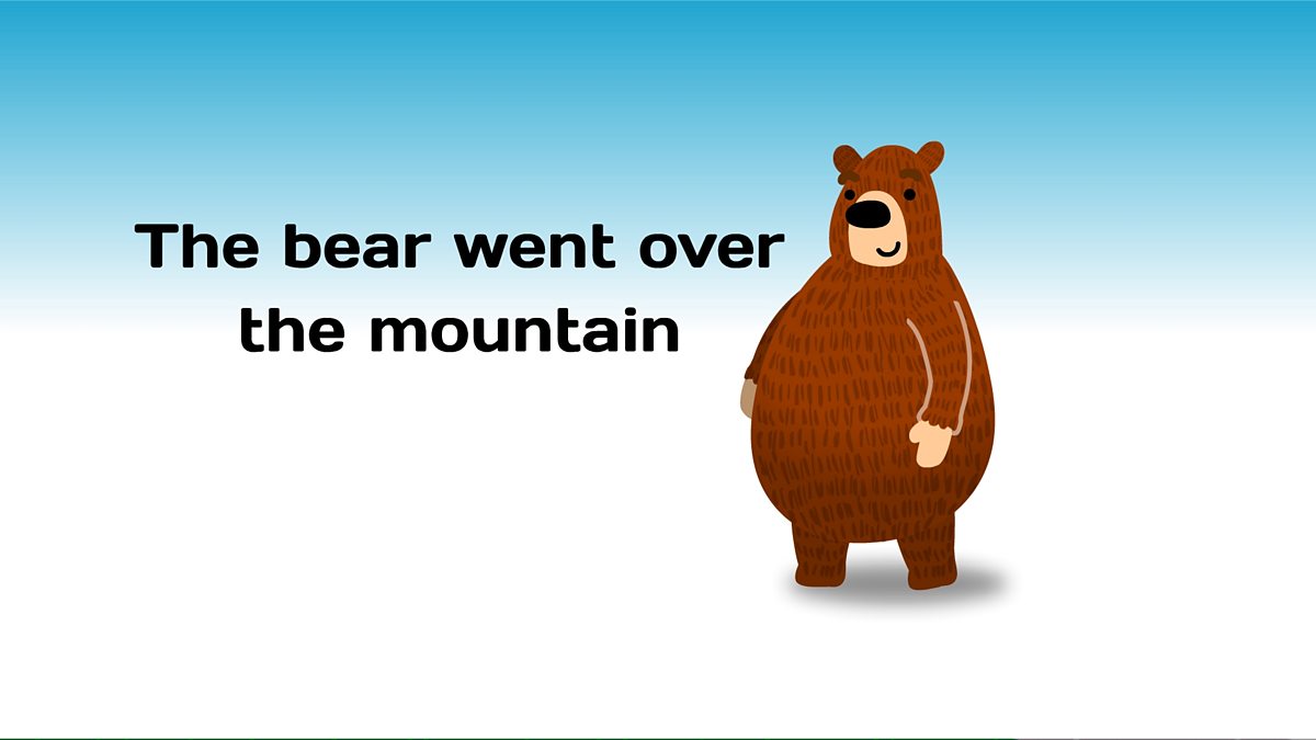 School Radio - Nursery songs and rhymes, The bear went over the mountain