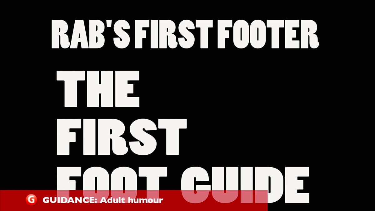 BBC - Rab’s First Footer 2015, Robert Florence's guide to first footing ...