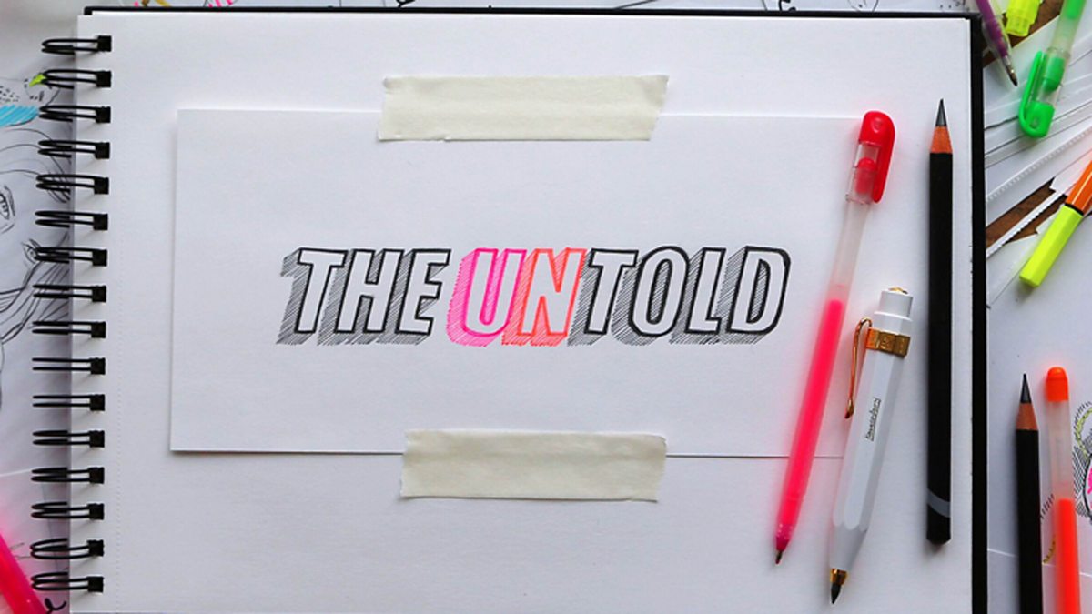 BBC Radio 4 - The Untold - Stories from The Untold