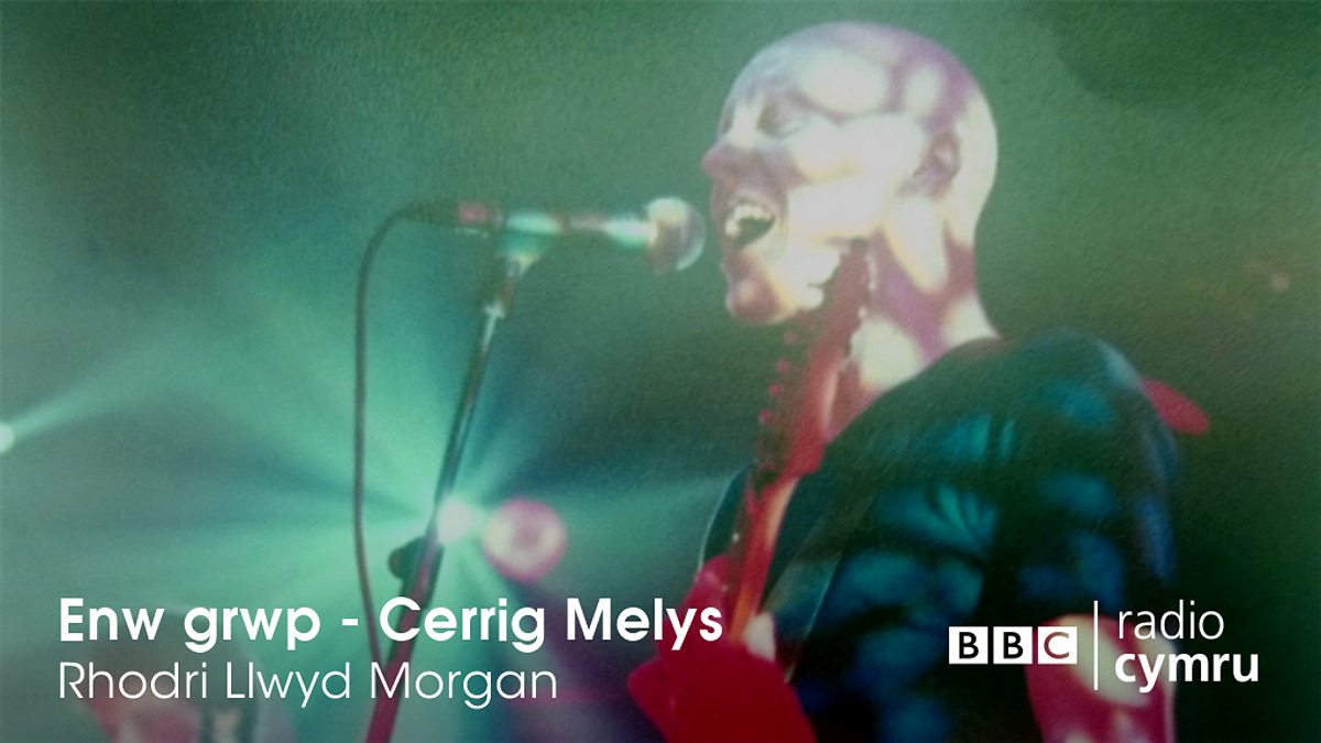 BBC Radio Cymru - Rhys Mwyn, 09/05/2016, Enw Grwp - Cerrig Melys