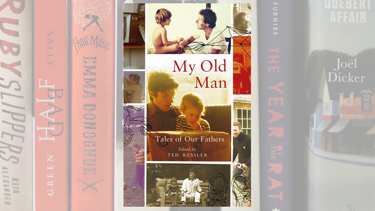 BBC Radio 2 - The Radio 2 Arts Show with Anneka Rice - My Old Man by ...