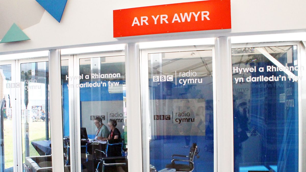 BBC Radio Cymru - O'r Maes, Pnawn Mercher
