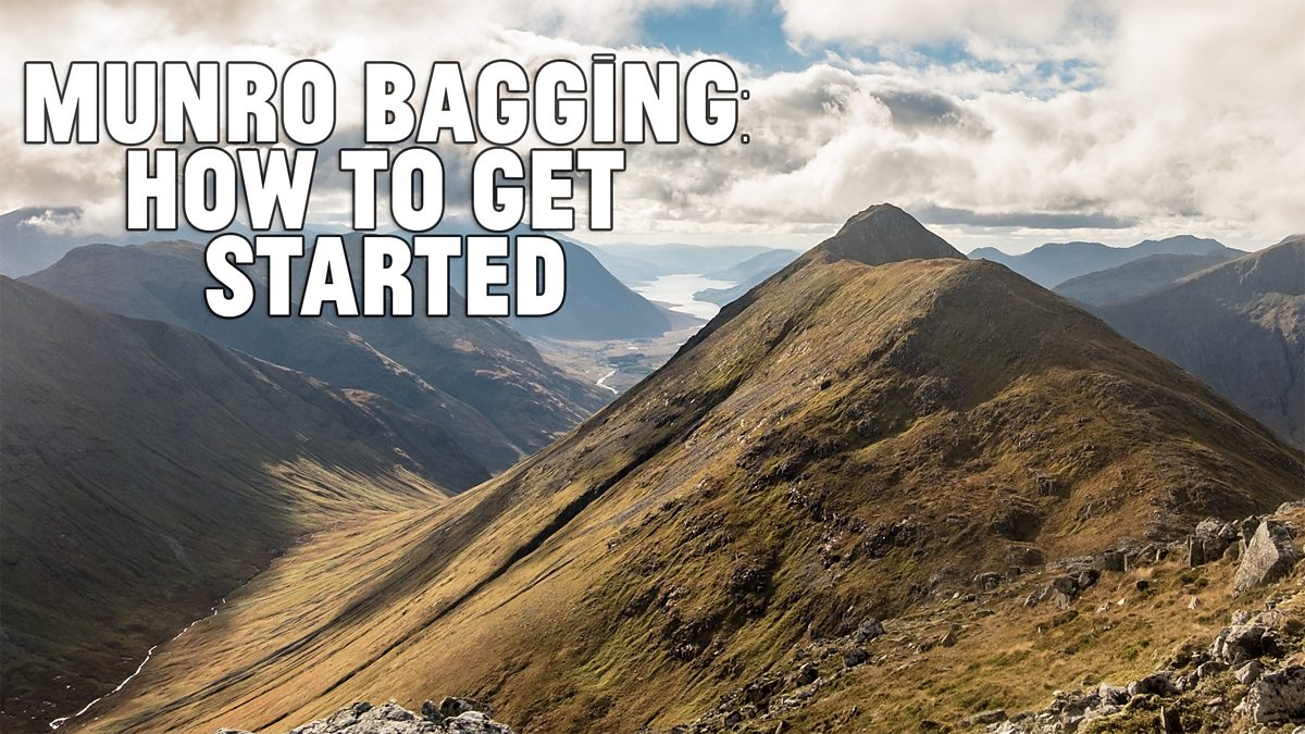 BBC Scotland - BBC Scotland, Munro Bagging - how to get started!