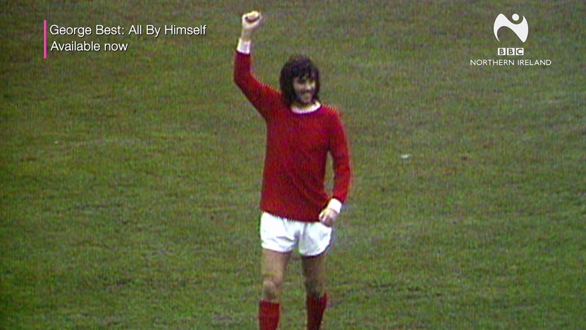 BBC One - George Best: All by Himself, 'The start of something ...