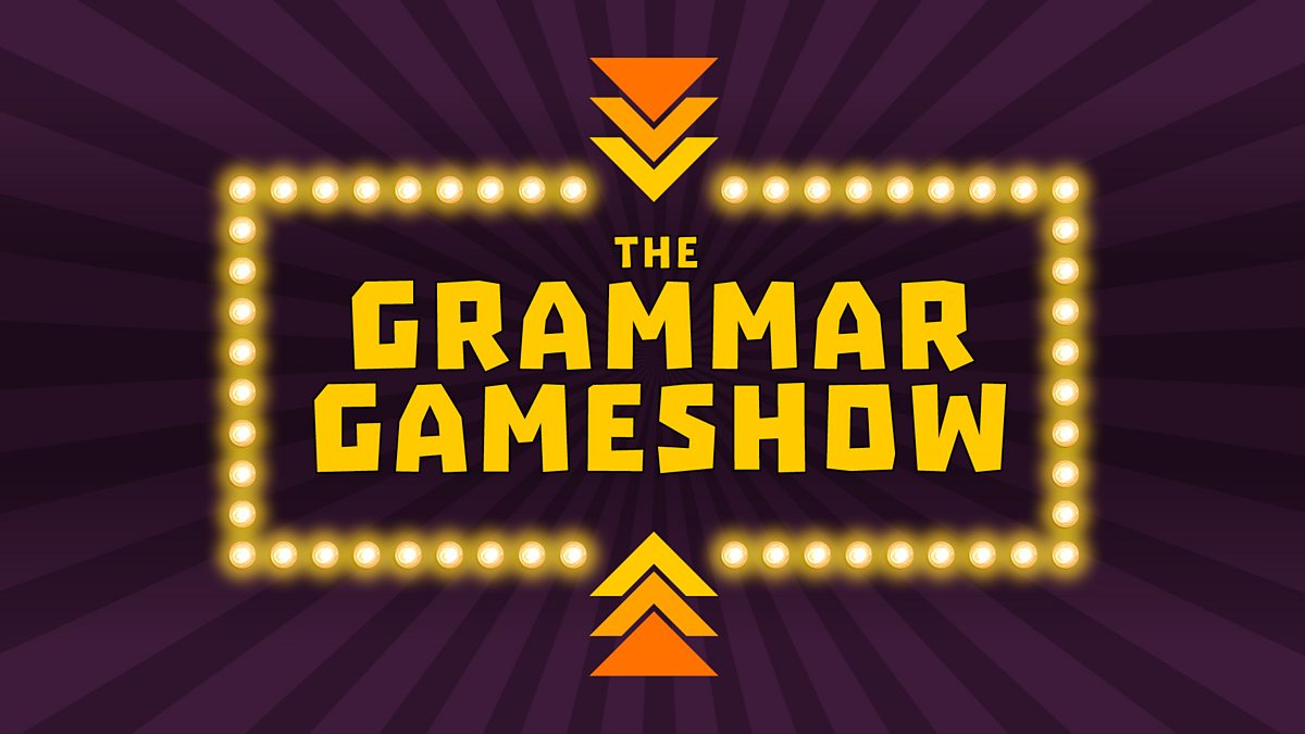 BBC - BBC Learning English, The Grammar Gameshow: Episode 1