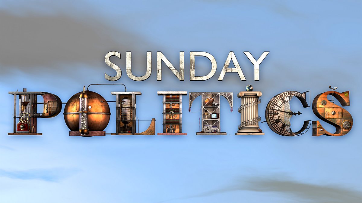 BBC - Sunday Politics across the UK