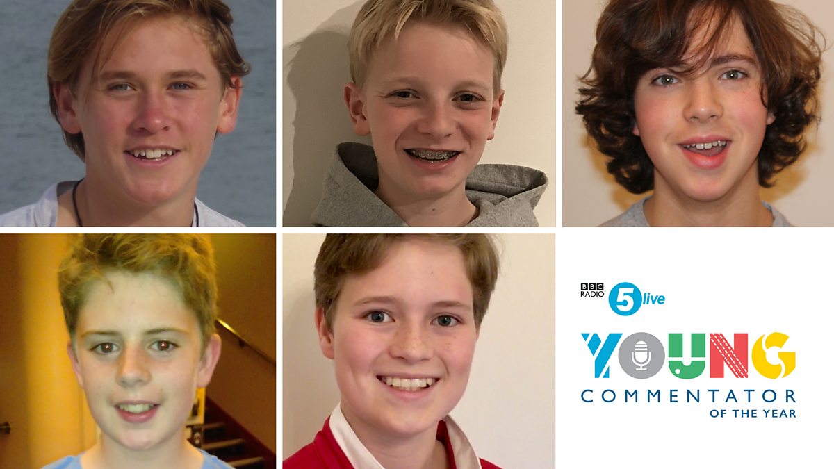 BBC Radio 5 Live - Young Commentator of the Year, Young Commentator of ...