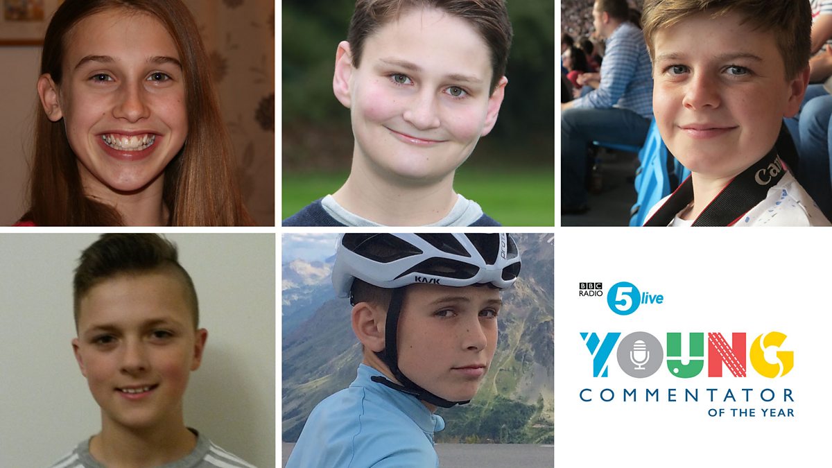 BBC Radio 5 Live - Young Commentator of the Year, Young Commentator of ...