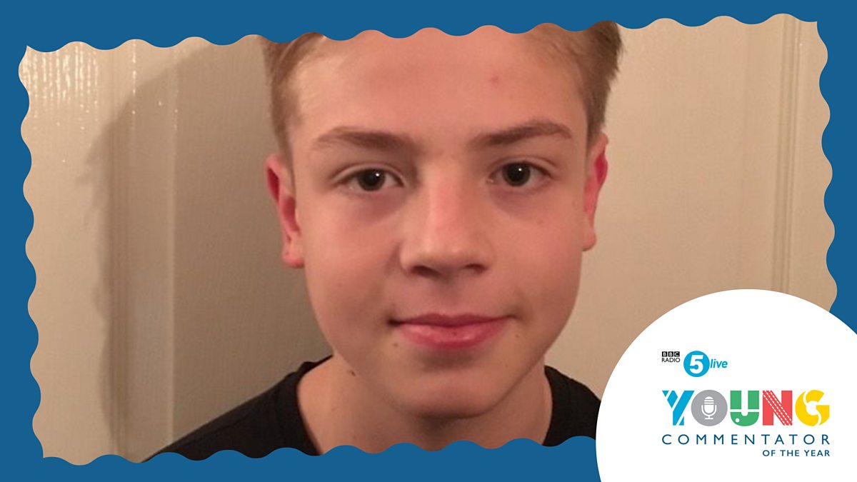 BBC Radio 5 Live - Young Commentator of the Year, Winner: Young ...