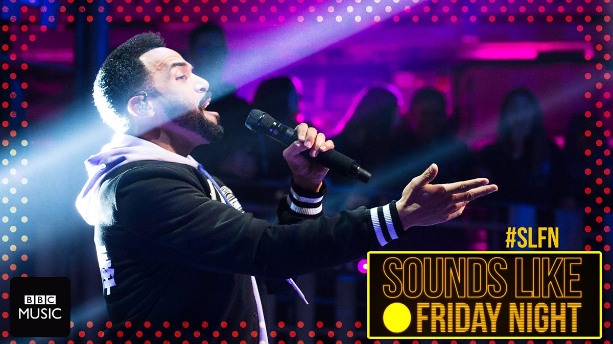BBC One - Sounds Like Friday Night, Series 1, Episode 4, Craig David ...