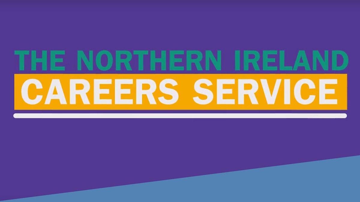 BBC - The Northern Ireland Careers Service