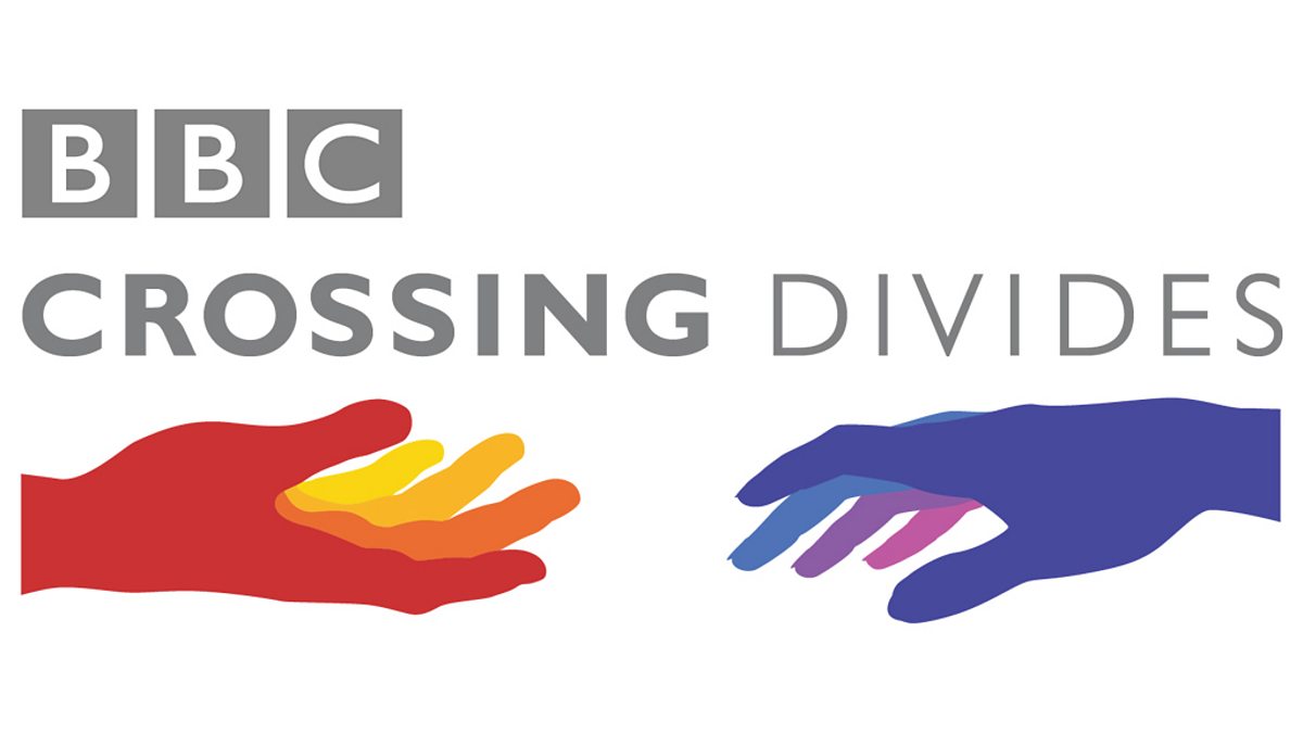 BBC Blogs - About the BBC - Crossing Divides