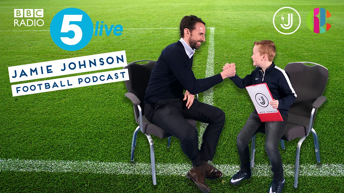 BBC Radio 5 Live - Jamie Johnson Football Podcast, Series 2 Episode 13 ...