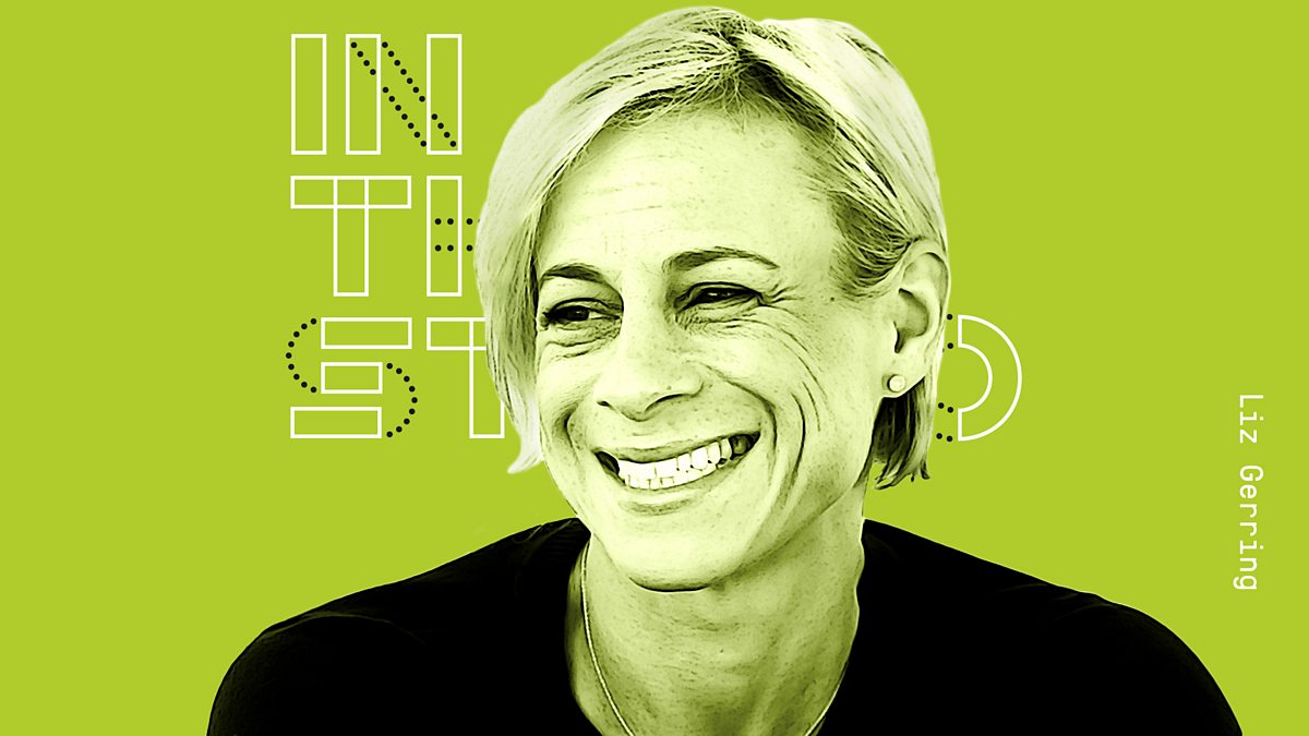 BBC World Service - In the Studio, Liz Gerring – Master of Movement