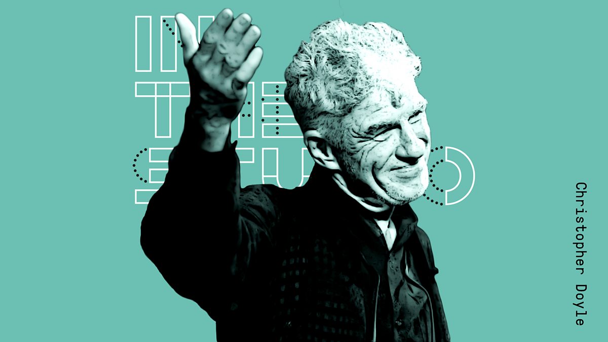 BBC World Service - In the Studio, Cinematographer Christopher Doyle
