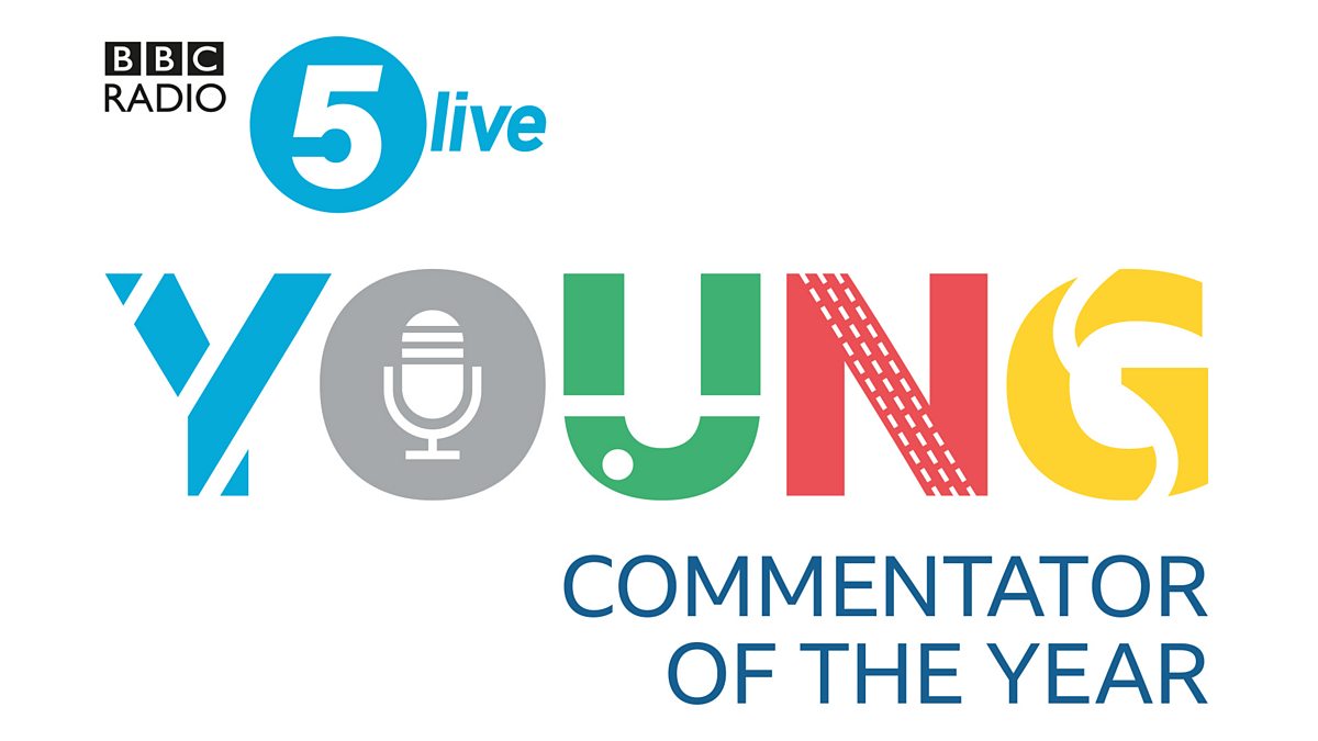 BBC Radio 5 Live - Young Commentator of the Year