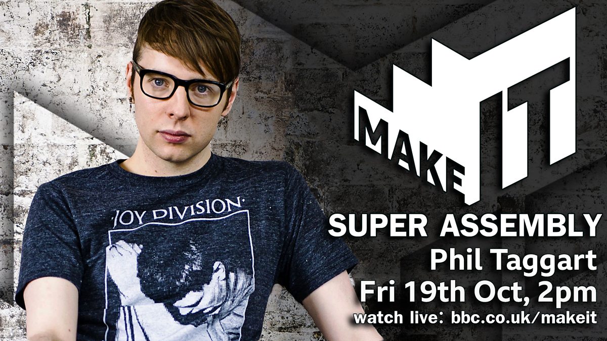 BBC - Super Assembly: Phil Taggart