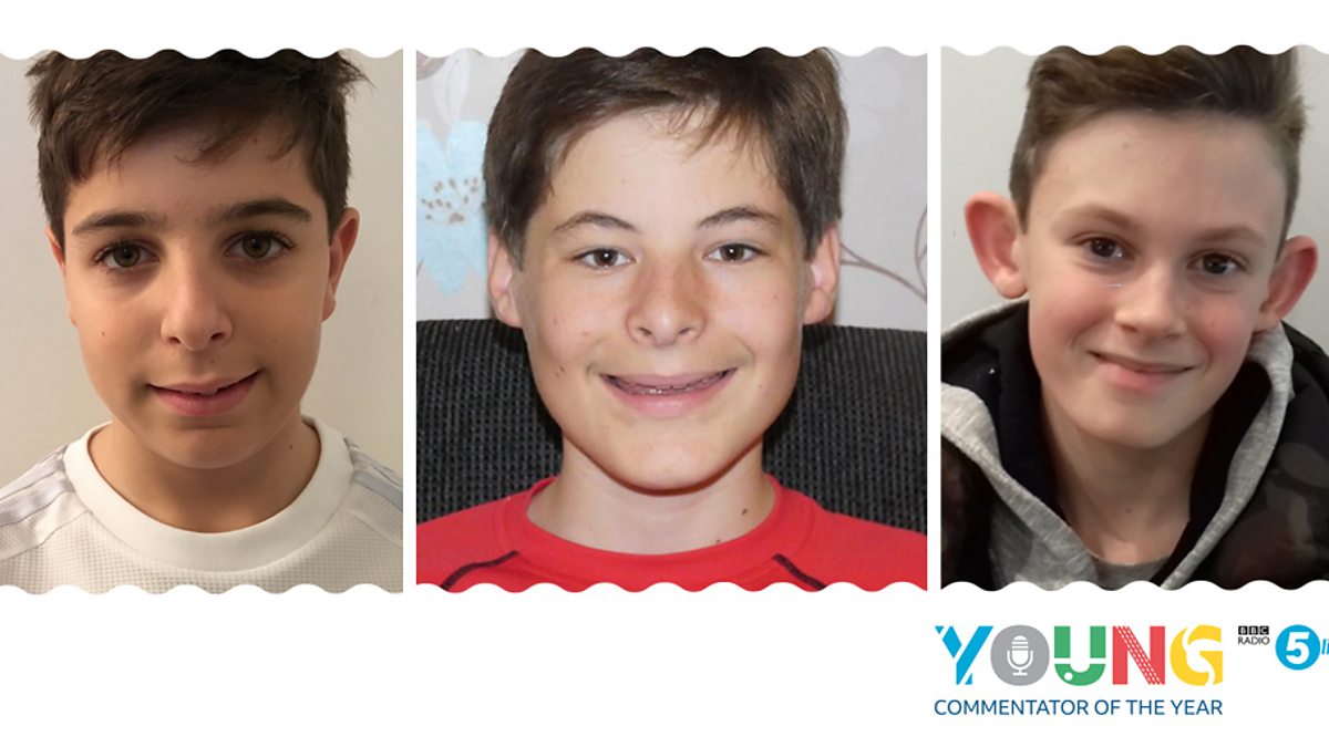 BBC Radio 5 Live - Young Commentator of the Year, Young Commentator of ...