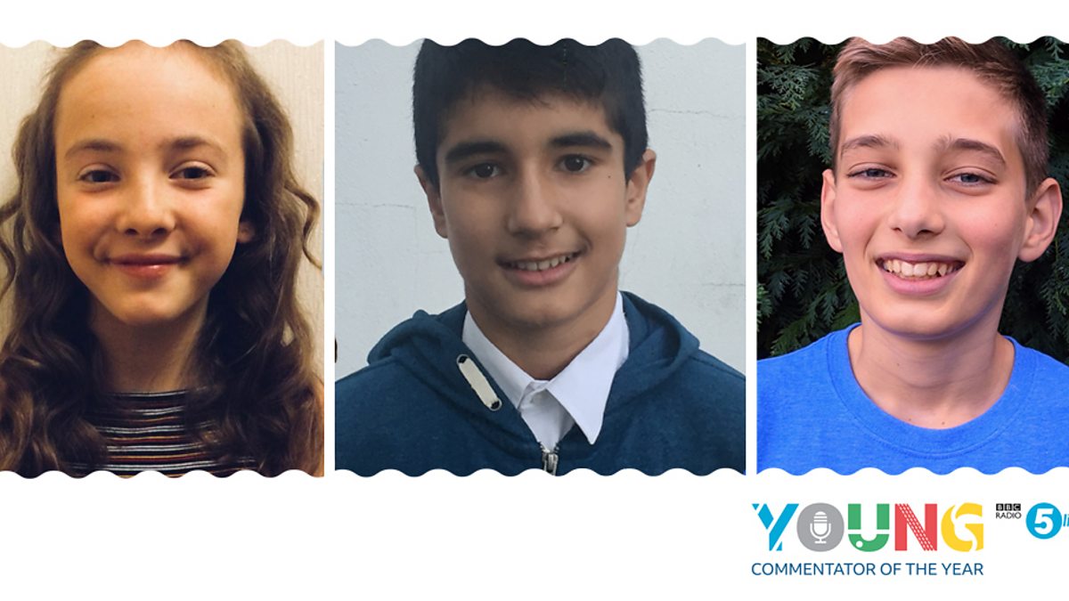 BBC Radio 5 Live - Young Commentator of the Year, Young Commentator of ...